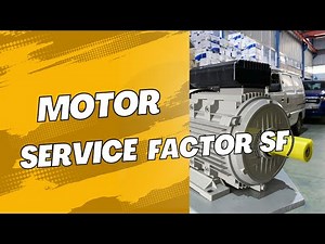 Electric Motor Service Factor Explained for Beginners