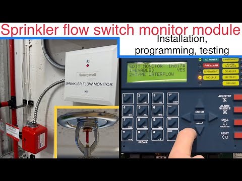 Fire sprinkler flow switch monitor module install, programming and testing