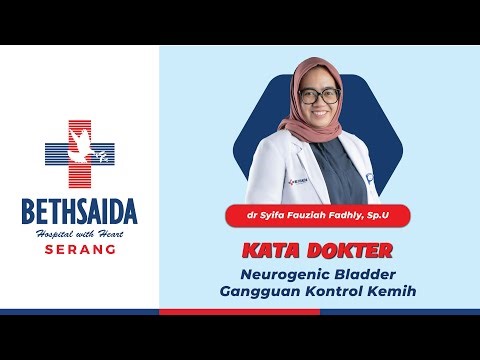 Mengenal Apa itu Neurogenic Bladder, Gangguan Kontrol Kandung Kemih