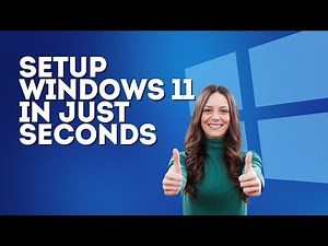 Setup Windows 11 in Just Seconds