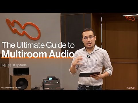 The Complete Guide to Multi room Audio Setup 2025