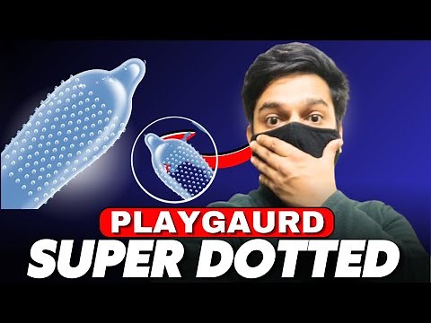 Ultimate Pleasure: Playguard's Super Raised Extra Dotted Condom Review!