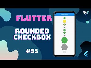 ‪@Google‬ #Flutter Tutorial for Beginners #93: Fun with Rounded Checkbox in Flutter