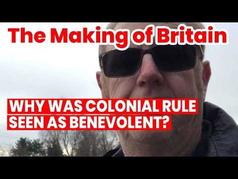 Why Was Colonial Rule Seen As Benevolent?