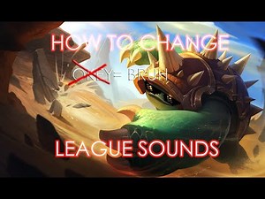 How to edit league sounds