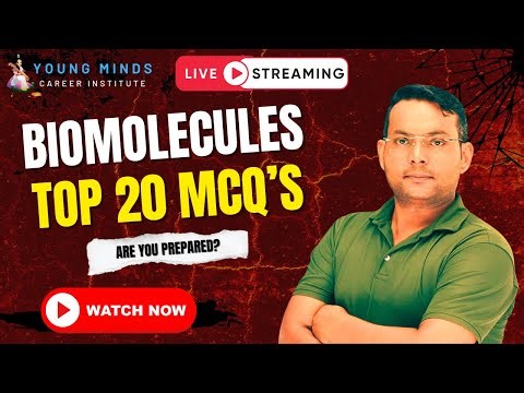 Biomolecules Top 20 MCQ'S