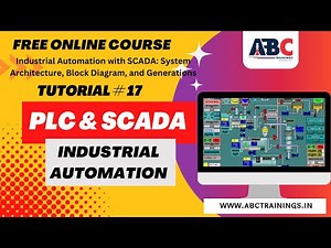 Learn PLC SCADA Course Free |Part -17 |Industrial Automation with SCADA: Architecture, Block Diagram