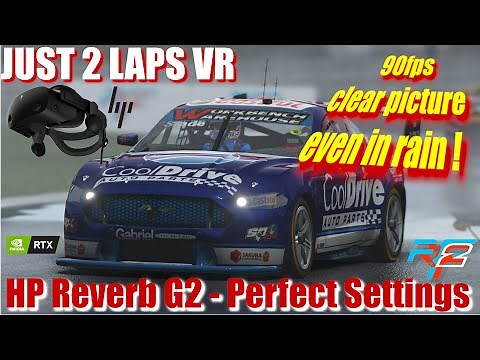 rFactor2 - VR Configuration Tutorial - Optimized for HP Reverb G2 to get 90fps - JUST 2 LAPS VR