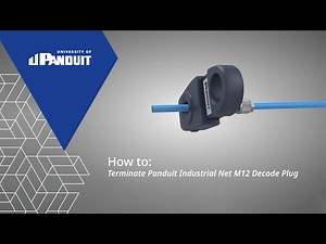 How to Terminate Panduit Industrial Net M12 Decode Plug