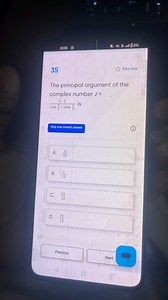 35ReviewThe principal argument of the complex number z = \fr... | Filo