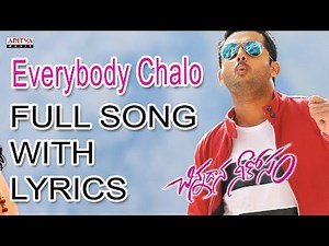 Everybody Chalo All I Wanna Say Song With Lyrics-Chinnadana Neekosam Songs-Nithi, Mishti Chakraborty