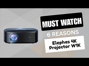 MUST Watch Before You Buy | Elephas 4K Projector W1K Review