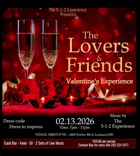 Get your tickets today kool people 😎 Link for tickets !! https://posh.vip/e/the-lovers-friends-valentines-experiencehttps://posh.vip/e/the-lovers-friends-valentines-experience Or DM me to purchase via Cash App, Zelle, or Venmo | The 5-1-2 Experience