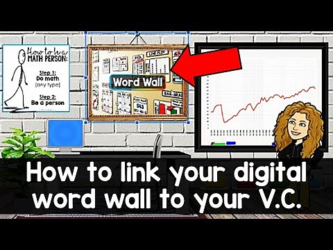 How to link your digital word wall to a virtual classroom