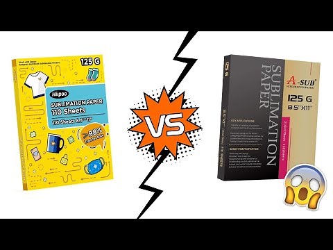 Hiipoo Sublimation Paper - Better than A-SUB? - Comparison Video Demo - Best Sublimation Paper