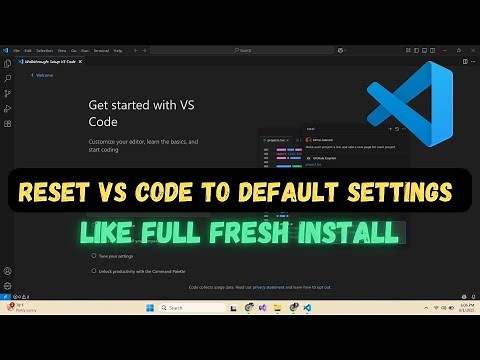 How to Reset VS Code to Default Settings | Like Full Fresh Install (2025 Guide)
