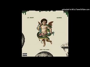 Lil Baby & Gunna - Drip Too Hard (Official Instrumental)