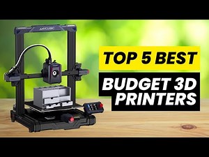 Top 5 BEST Budget 3D Printers in 2025