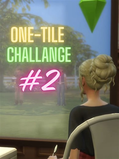 Exploring the One-Tile Challenge in The Sims 4