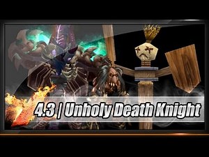 [Guide] - Death Knight - Unholy Patch 4.3 - Talents / Glyphs / Stats / Gems / Enchants / Rotation
