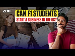Can F1 students start a business in the US?