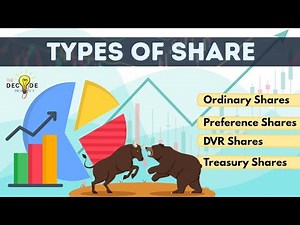 4 Different Types of Shares You Should Know Before Investing | The Decode Project
