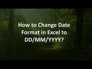 How to Change Date Format in Excel to DD/MM/YYYY?