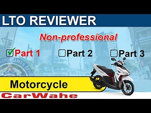 LTO Exam Reviewer Tagalog [ Motorcycle Code A, A1 Nonprofessional ] (Part 1 of 3) || CarWahe