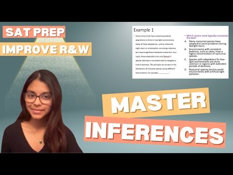 Mastering the SAT Inferences Questions (improve your reading and writing score)