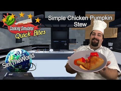 How to Make FIVE STAR Simple Chicken Pumpkin Stew - Cooking Simulator Quick Bites