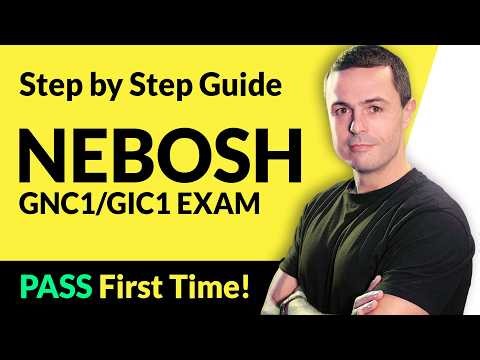 The 2026 Step by Step Guide to PASSING your NEBOSH GNC1/GIC1 OBE Open Book Exam FIRST TIME!