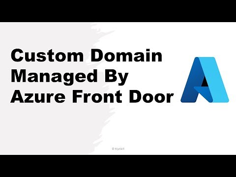 How to Add Custom Domain Azure Front Door using Azure DNS