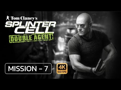 Playing Splinter Cell Double Agent Walkthrough Gameplay Mission 7 - (FULL GAME)