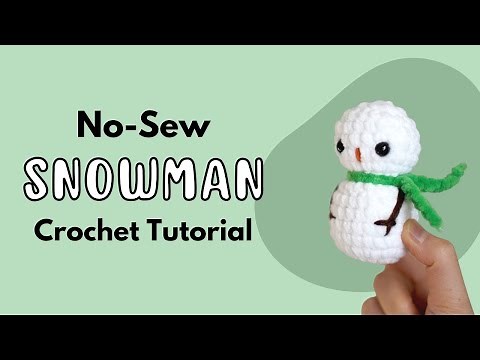 How to Crochet a Snowman in 30 minutes!