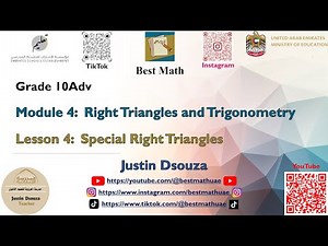 Special Right Triangles [Module 4 Lesson 4]