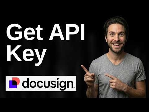 How To Get API Key On DocuSign (2026 Easy Guide)