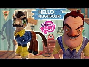 Custom HELLO NEIGHBOR PONY Tutorial My Little DIY MLP Tutorial