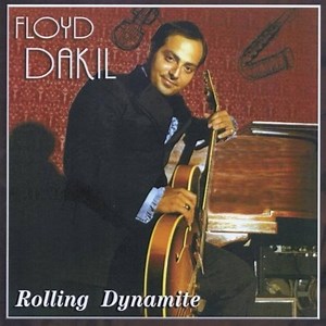 Floyd Dakil - Rolling Dynamite