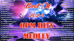 BEST OF 2024 OPM HITS MEDLEY Old Song Sweet Memories 80s 90s ✨ Count On You, Stuck On You #opm | Hitz Music