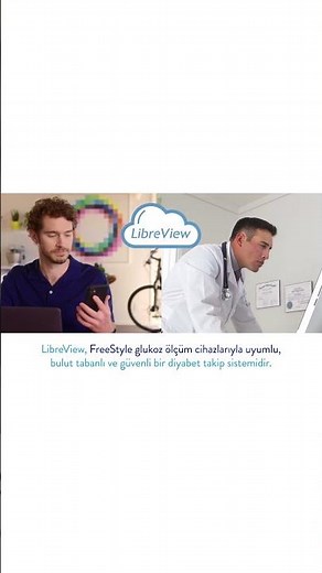 FreeStyle Libre 2 Plus sensör kullanıcıları LibreView ile diyabet yönetimini yeniden şekillendiriyor