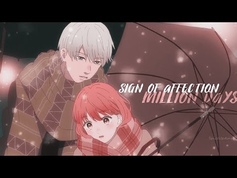 A Sign Of Affection [ A M V ] A Million Days