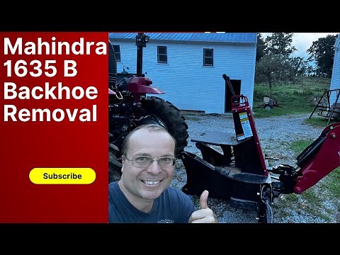How To Remove The Backhoe From Your Mahindra Tractor