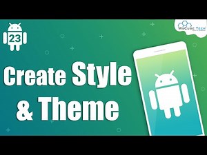 How to Create your own Style & Theme in Android App [Hindi]