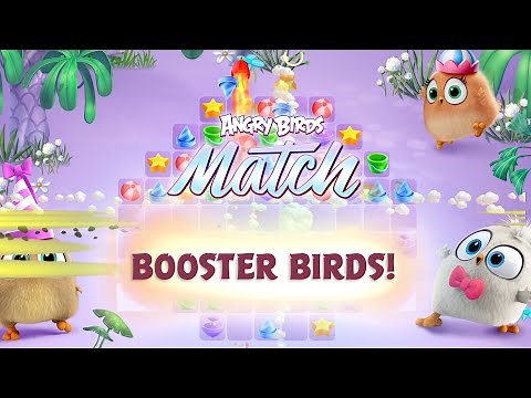 Angry Birds Match | Booster Birds!