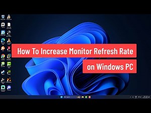 How To Increase Monitor Refresh Rate on Windows PC (2025)