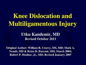 Knee Dislocation and Multiligamentous Injury - SlideServe