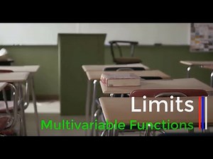 Multivariable Functions : Limits & Continuity