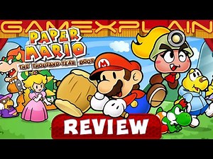 Does Paper Mario: The Thousand-Year Door Hold Up? RETRO REVIEW (GameCube)