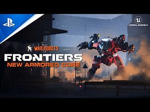 WAR ROBOTS FRONTIERS 1.0 Exclusive Cyclops Gameplay | Unreal Engine 5 Mecha Game like ARMORED CORE