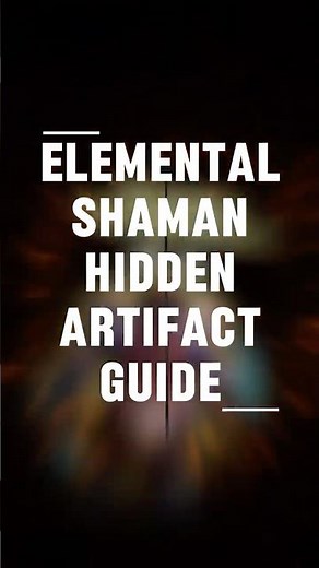 Elemental Shaman Hidden Artifact Appearance Guide – Legion Remix